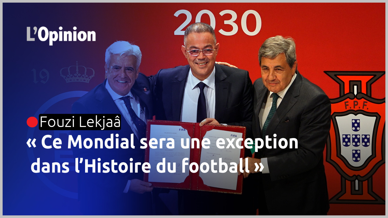 Fouzi Lekjaâ : « Ce Mondial sera une exception dans l’Histoire du ...